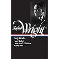 Richard Wright : Early Works : Lawd Today! / Uncle Tom's Children ...