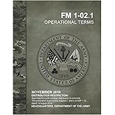 Amazon.com: Field Manual FM 1-02.1 Operational Terms November 2019: ...