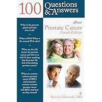 100 Questions & Answers About Prostate Cancer: 9781284152340: Medicine ...