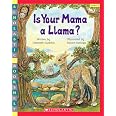 Is Your Mama a Llama?: Deborah Guarino, Steve Kellogg: 9780439598422 ...
