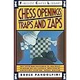 Chess Openings: Traps And Zaps: Traps And Zaps (Fireside Chess Library ...