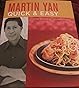 Martin Yan Quick and Easy: Martin Yan: 9780811844475: Amazon.com: Books