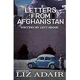 Letters from Afghanistan: Hanner, Eloise: 9780828320832: Amazon.com: Books