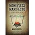 The Moneyless Man: A Year of Freeconomic Living: Mark Boyle ...