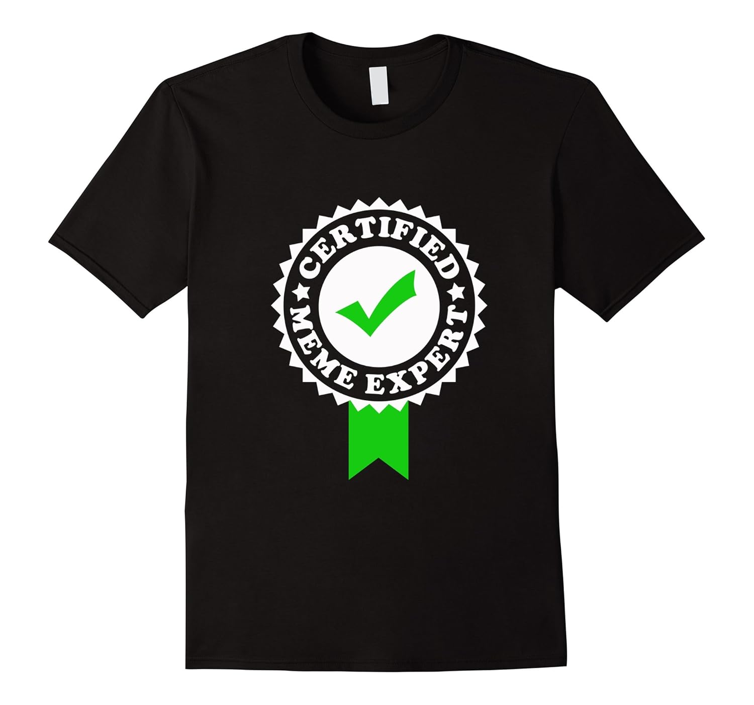 Certified Meme Expert T-Shirt – Dank Meme Memer-CD – Canditee
