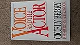 Voice and the Actor: Cicely Berry, Peter Brook: 8601300039114: Amazon ...