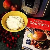 Instantly Southern: 85 Southern Favorites for Your Pressure Cooker ...