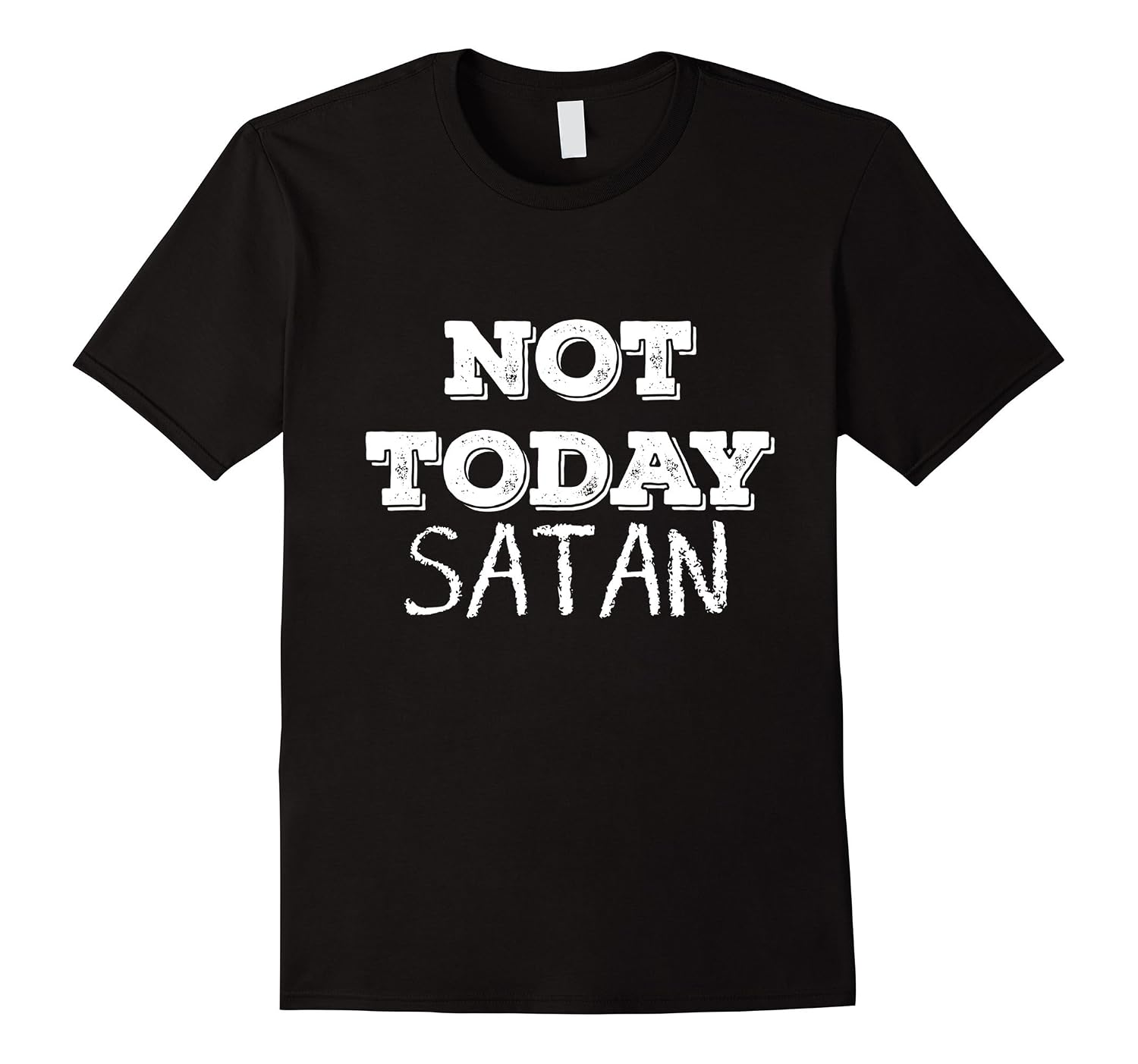 Not Today Satan Meme
