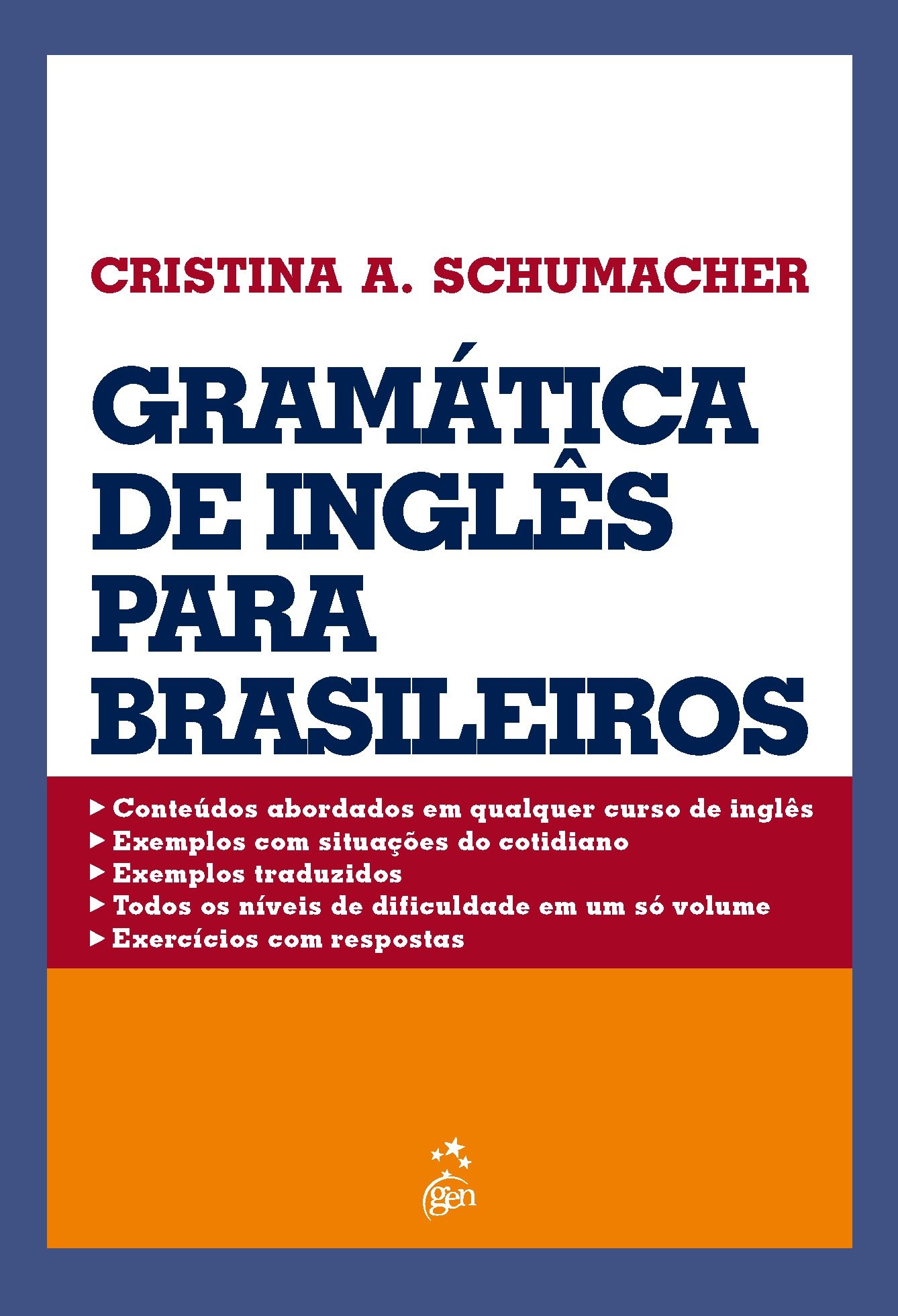 Gramática de Inglês Para Brasileiros PDF Cristina A. Schumacher