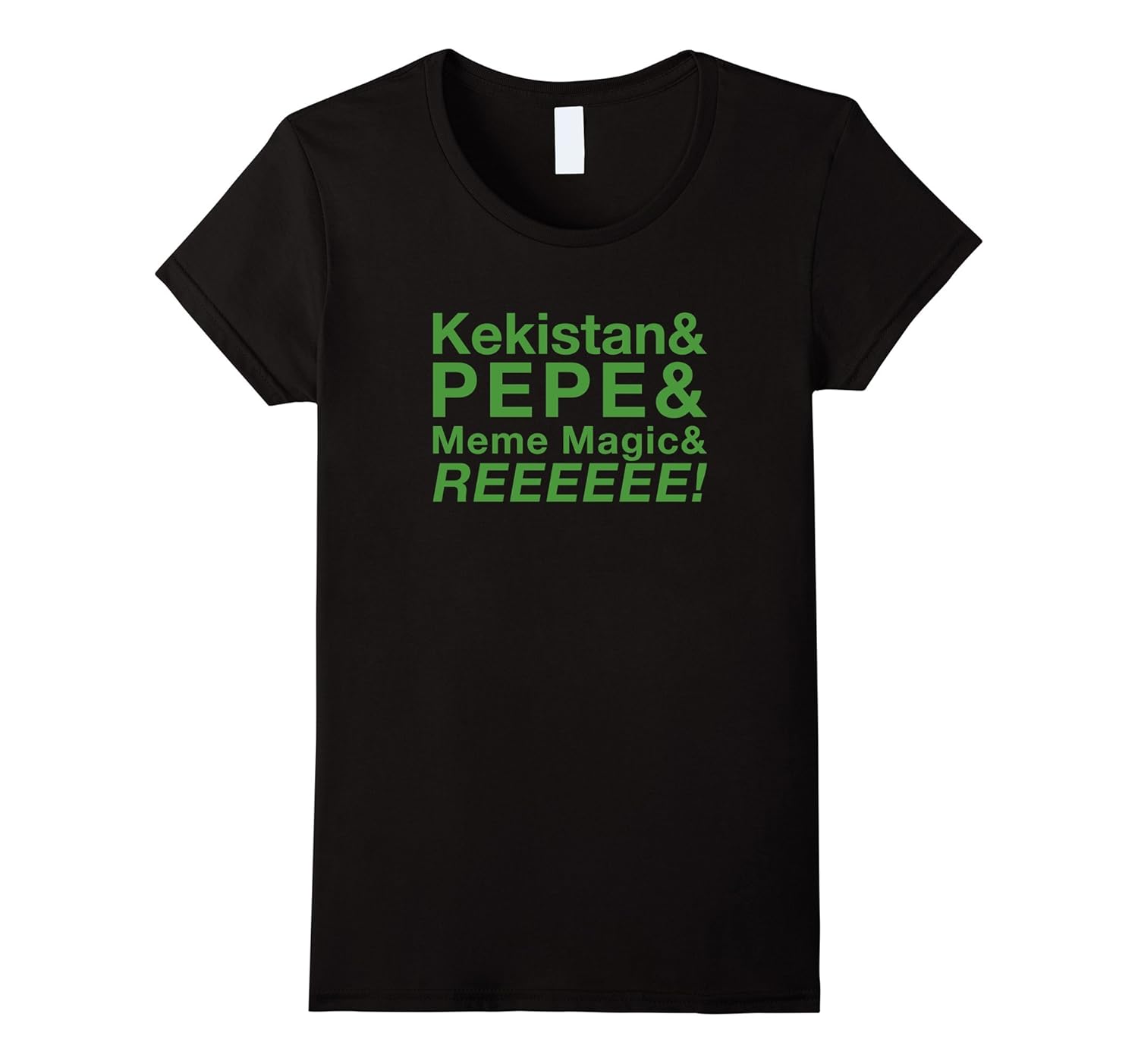 Kekistan & PEPE & Meme Magic & REEEEEE – T-shirt-4LVS – 4loveshirt