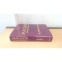 Magick in Theory and Practice: Crowley, Aleister: 9781555217662: Amazon ...