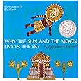 Amazon.com: Why the Sun and the Moon Live in the Sky: A Caldecott Honor ...