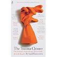 Trauma Cleaner, The by Krasnostein, Sarah