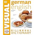 German–English Bilingual Visual Dictionary (DK Bilingual Visual ...