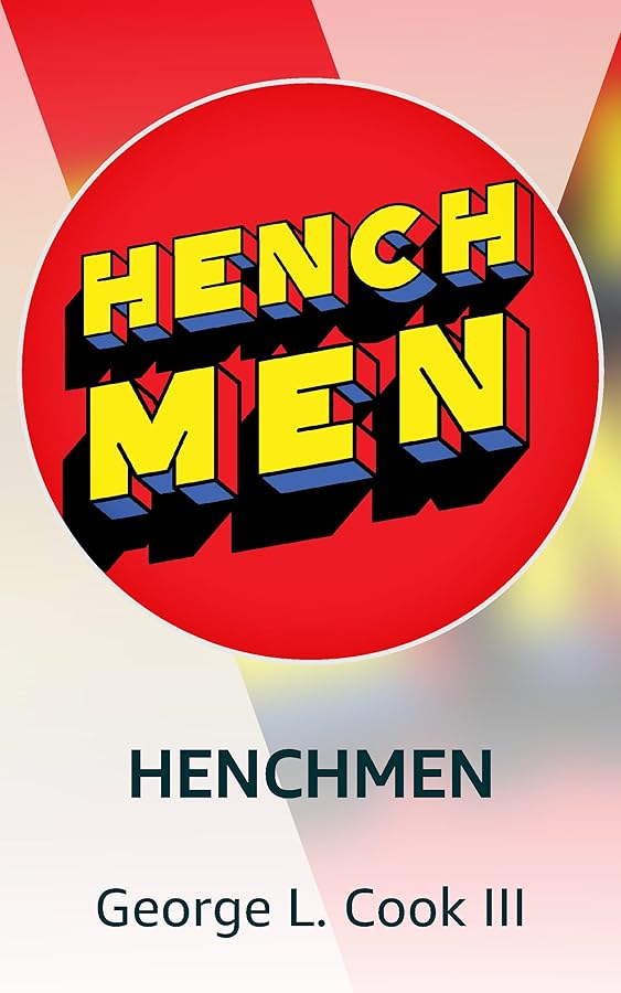 HENCHMEN | Kindle Vella