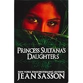 The Princess Trilogy: Boxed Set (Princess; Princess Sultana's Daughters ...