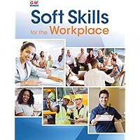 Soft Skills for the Workplace: 9781645646457: Business Communication ...