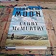 Comanche Moon: McMurtry, Larry: 9780684807546: Amazon.com: Books