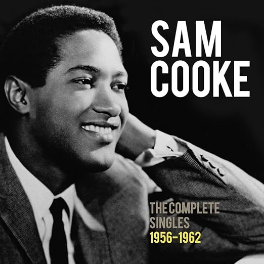 Sam Cooke - The Complete Singles (1956-1962): Amazon.co.uk: CDs & Vinyl