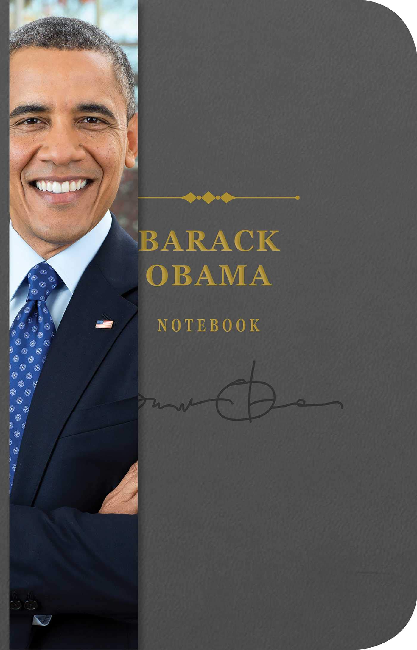 Barack Obama Signature Notebook (11) (The Signature Notebook Series ...