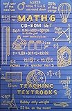 Math 6 A Teaching Textbook: Greg Sabouri: 9780979726507: Amazon.com: Books
