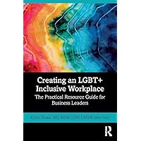 Amazon.com: Creating an LGBT+ Inclusive Workplace: 9780367678128: Shane ...