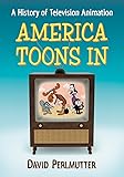 Of Mice and Magic: A History of American Animated Cartoons, Revised and ...