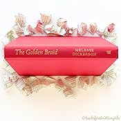 Amazon.com: The Golden Braid (9780718026264): Melanie Dickerson: Books
