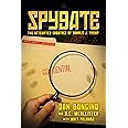 Spygate: The Attempted Sabotage of Donald J. Trump: Bongino, Dan ...