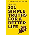 Unlearn: 101 Simple Truths for a Better Life: Humble the Poet ...