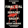 Amazon.com: The Final Girl Support Group: 9780593201237: Hendrix, Grady ...