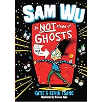 Amazon.com: Sam Wu Is Not Afraid of Ghosts (Volume 1): 9781454932550 ...