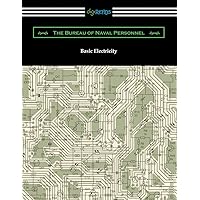 Basic Electricity: Complete Course, Volumes 1-5 in 1: Van Valkenburgh, Nooger, Neville ...