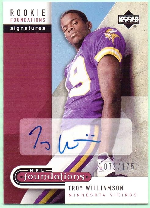 Troy Williamson 2005 UD Foundations Rookie Autograph #252 - 073/175 ...