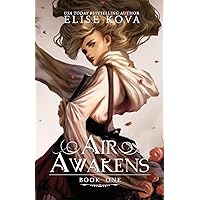 Amazon.com: Air Awakens (Air Awakens Series Book 1): 9781932549935 ...