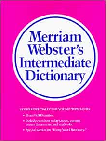 Merriam-Webster's Intermediate Dictionary: Merriam-Webster: 9780877794790: Amazon.com: Books