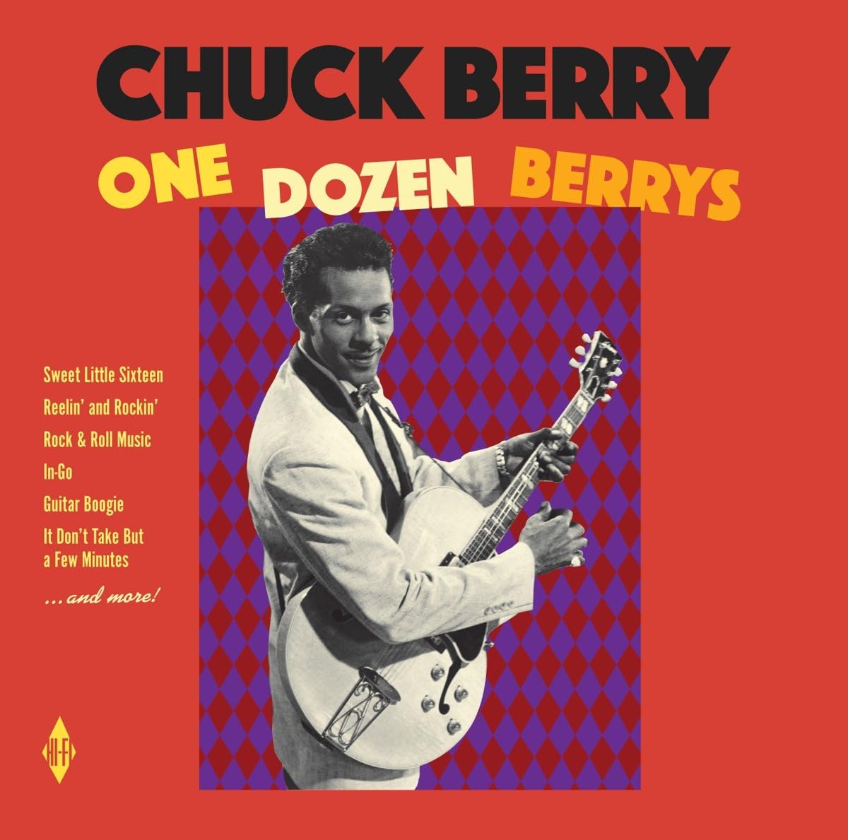 One Dozen Berrys + Chuck Berry Is on Top by Chuck Berry: Amazon.co.uk ...