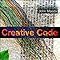 Creative Code: Aesthetics + Computation: Maeda, John, Burns, Red ...