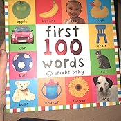 First 100 Words (Bright Baby First 100): Amazon.co.uk: Roger Priddy: Books
