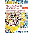 Multisensory Teaching of Basic Language Skills: Wolf M.Ed., Beverly J., Birsh Ed.D., Judith R ...