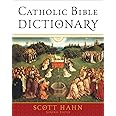 Catholic Bible Dictionary: Scott Hahn: 9780385512299: Amazon.com: Books