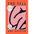 The Tell: Oprah's Book Club: A Memoir: Griffin, Amy: 9798217167159 ...