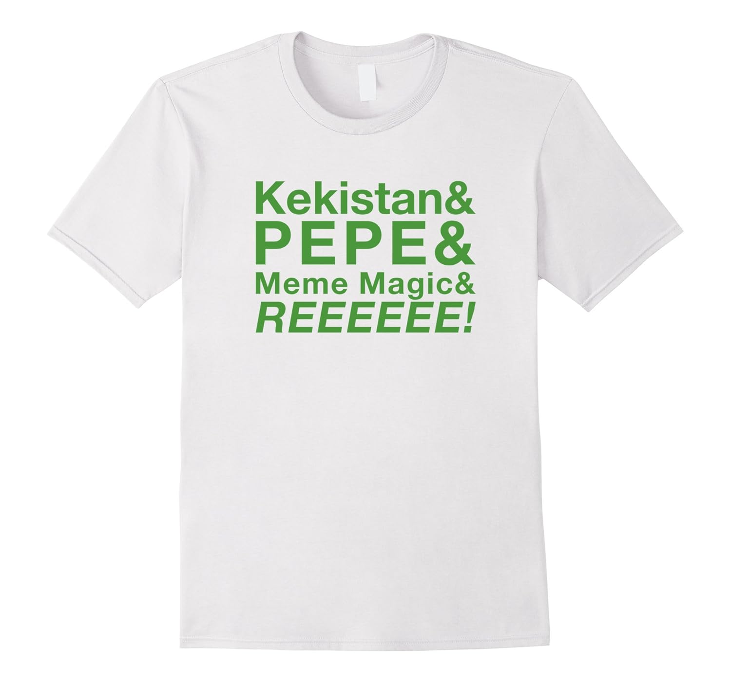 Kekistan & PEPE & Meme Magic & REEEEEE! – T-shirt-BN – Banazatee