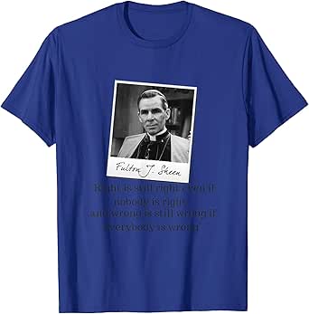 Amazon.com: Fulton Sheen; right is right: Clothing