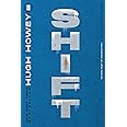 Shift (Silo Trilogy, 2): Howey, Hugh: 9780544839649: Amazon.com: Books