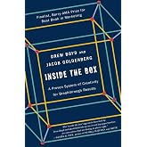Inside the Box: A Proven System of Creativity for Breakthrough Results ...