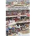 Amazon.com: Viewing African Cinema in the Twenty-First Century: Art ...