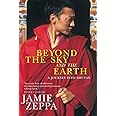Beyond the Sky and the Earth: A Journey Into Bhutan: Zeppa, Jamie ...