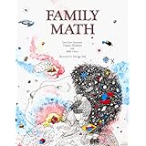 Amazon.com: Family Math : The Middle School Years, Algebraic Reasoning ...