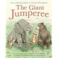 The Giant Jumperee: Donaldson, Julia, Oxenbury, Helen: 9780735227972 ...